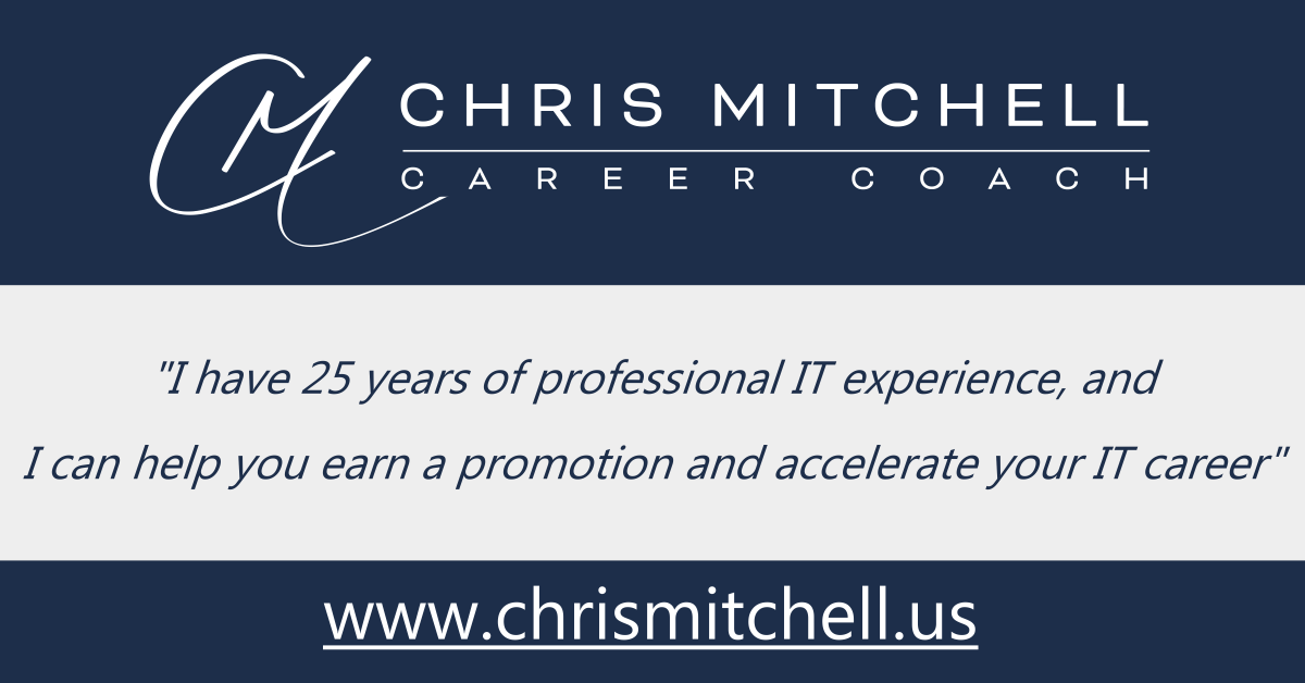 Chris Mitchell - IT Manager & Career Coach